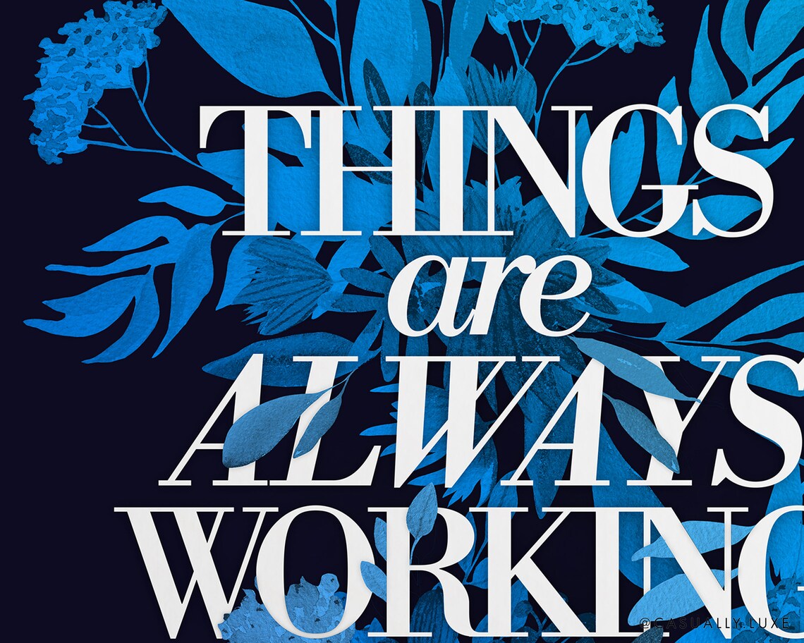 Abraham Hicks Quote Always Working Out for Me, Affirmation Wall Decor ...