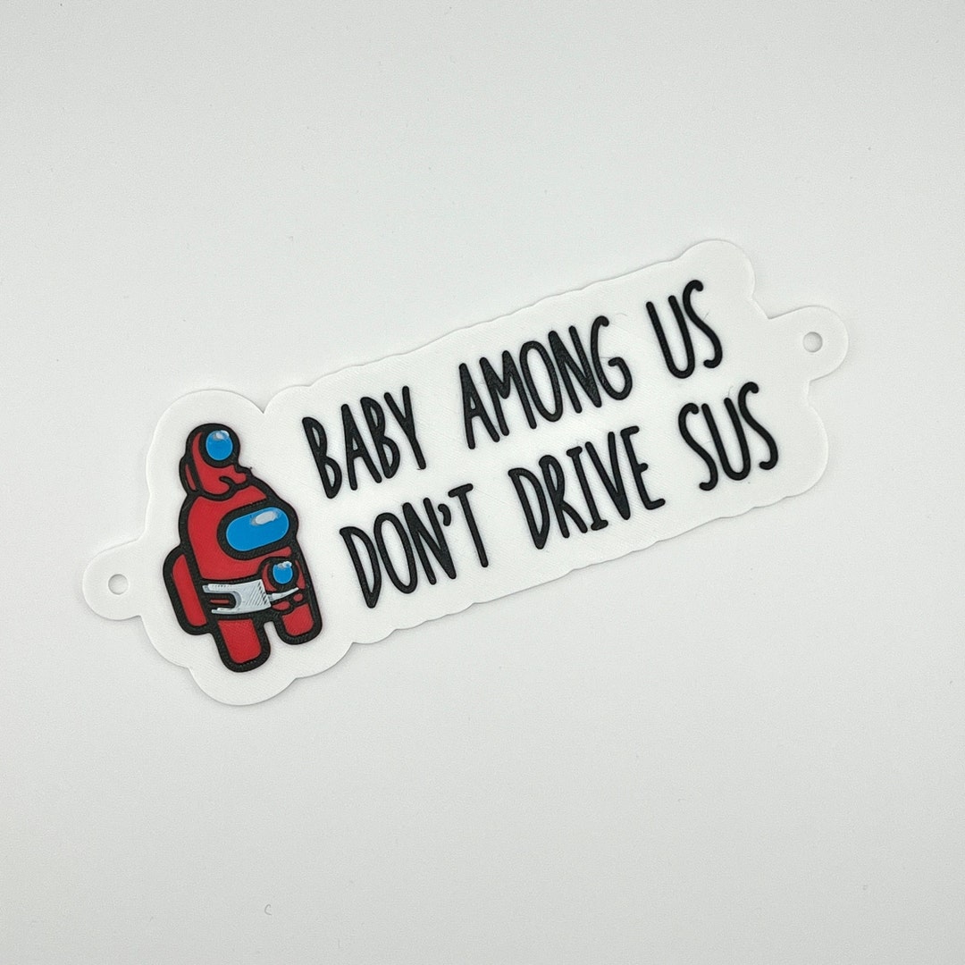 Baby on Board "among Us" Inspired Signage - Fun and Safe Car Accessory ...