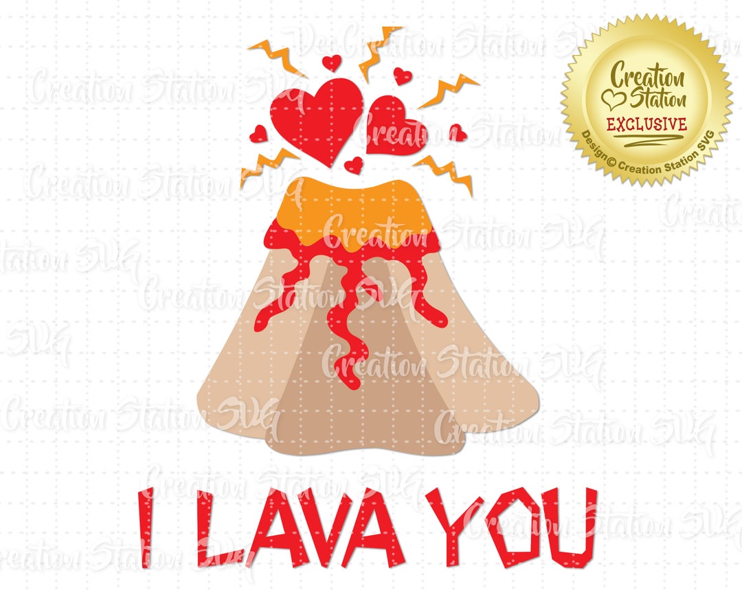 SVG Volcano I Lava You Erupting Hearts Cut File for HTV Vinyl and Paper ...