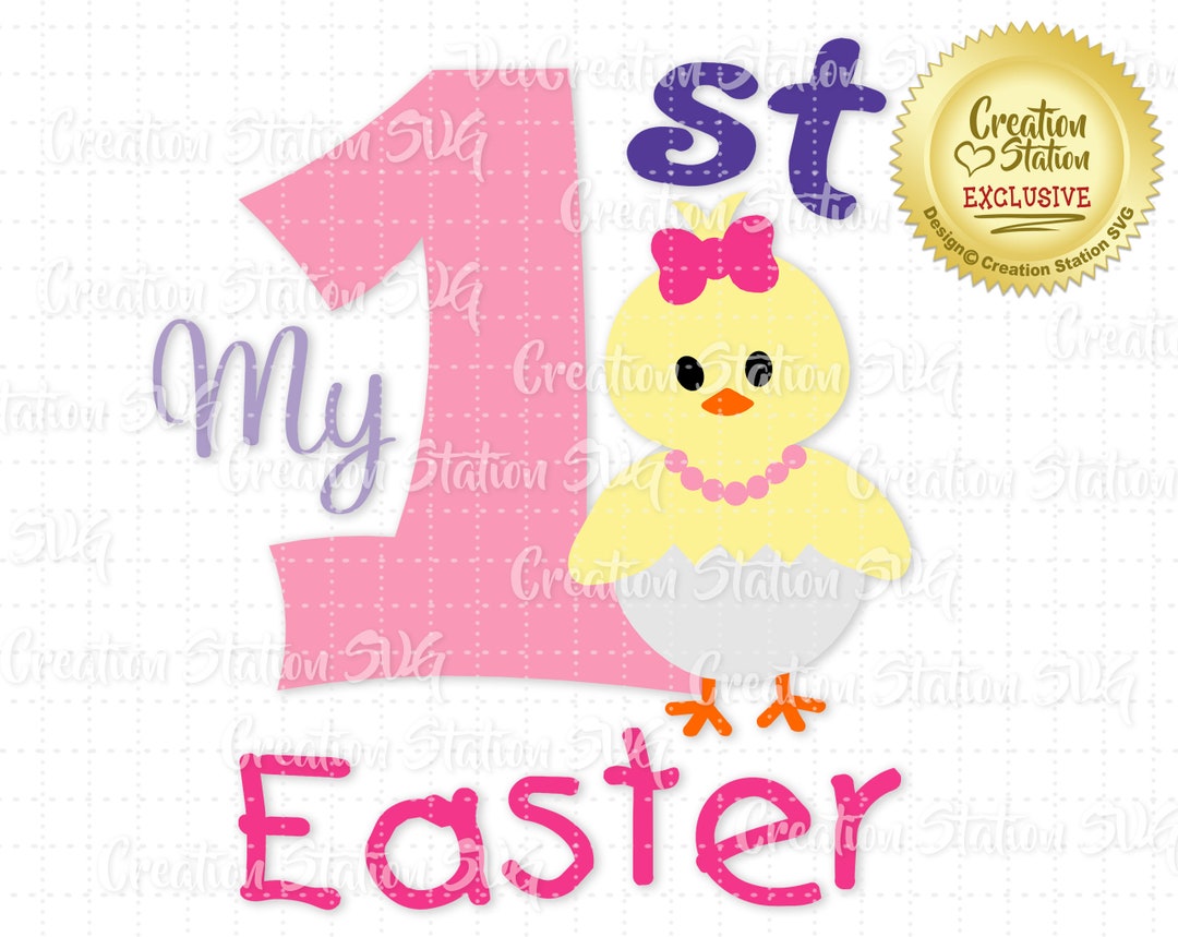 SVG My 1st Easter Chick Girl Cut File for HTV Vinyl and Paper ...