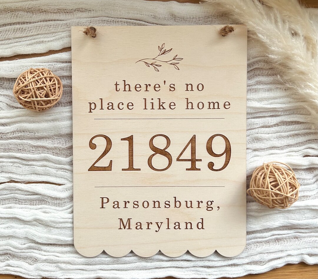 There's No Place Like Home, Zip Code Sign, Gift for New Homeowner ...