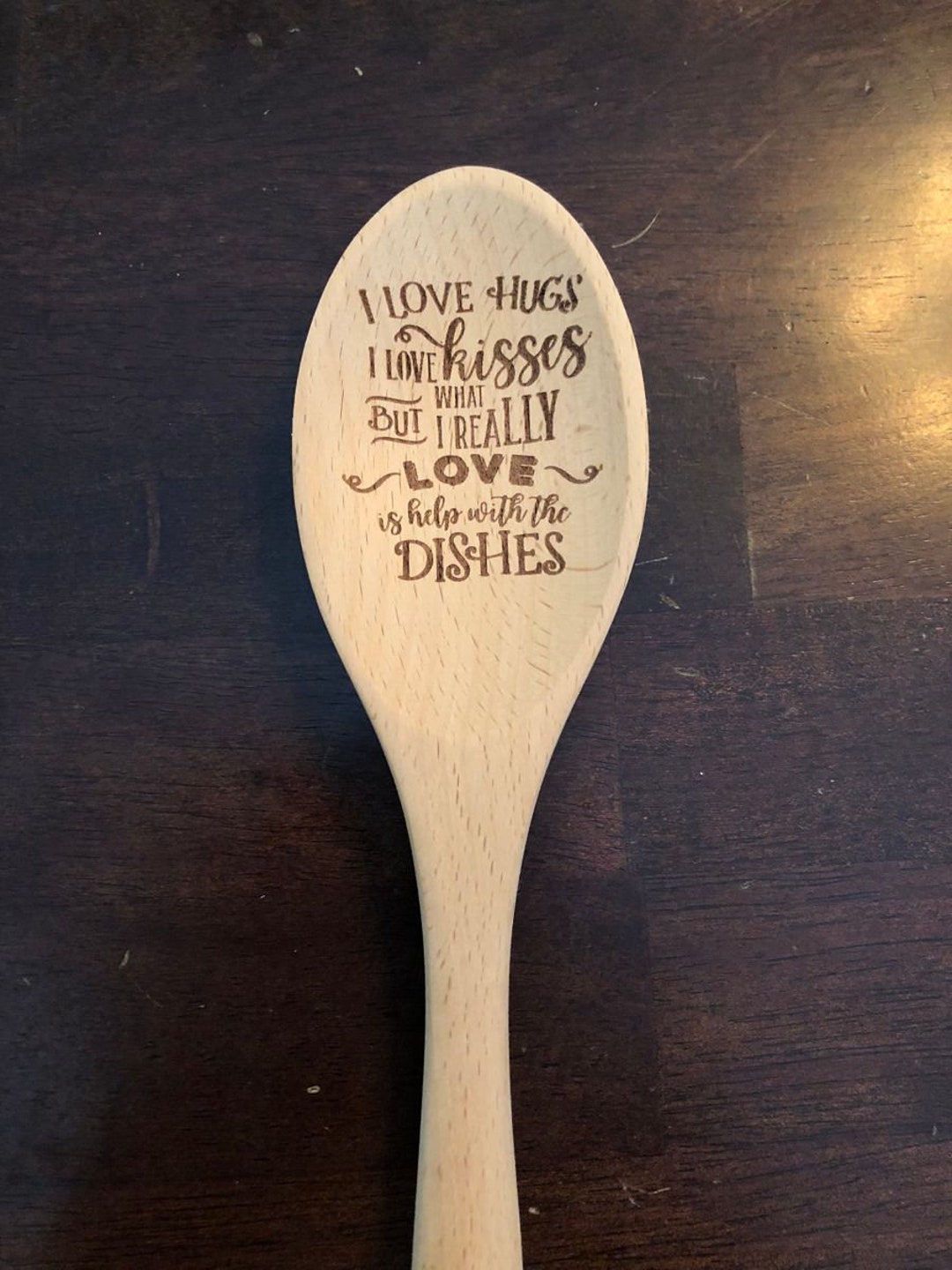 Wood Spoon - Hug & Kisses - Help With Dishes - Etsy