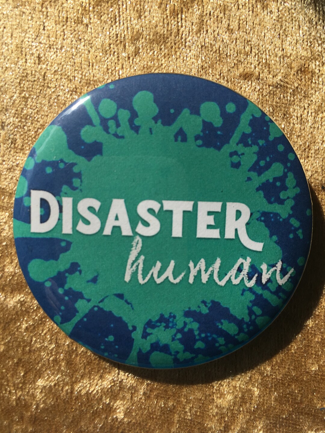 Disaster Human Badge - Etsy