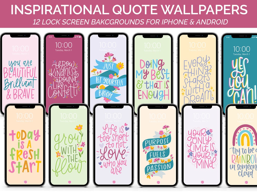 Inspirational Quotes LOCK SCREEN Wallpapers for Cell Phone - DIGITAL ...