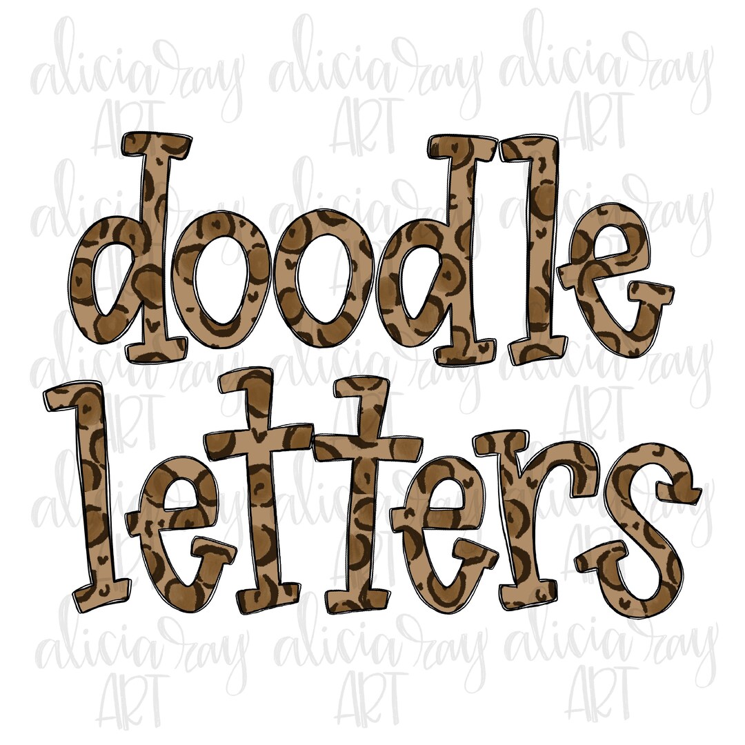 Leopard Doodle Letters Alphabet | Hand Drawn Alpha Pack Digital ...