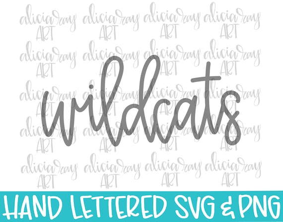 Wildcats Hand Lettered SVG PNG File Mascot Cut File Hand | Etsy