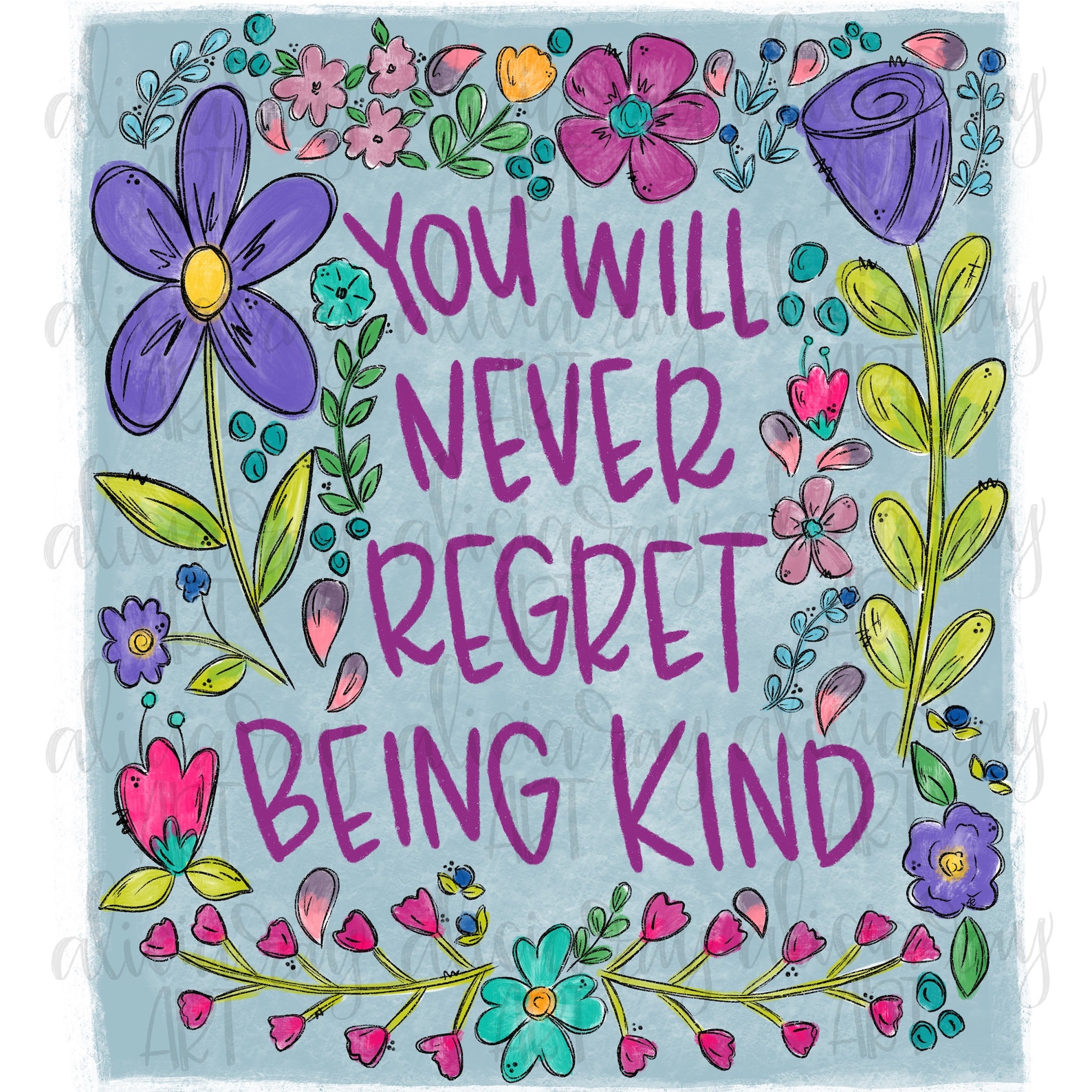 You Will Never Regret Being Kind Floral Sublimation PNG Design - Etsy