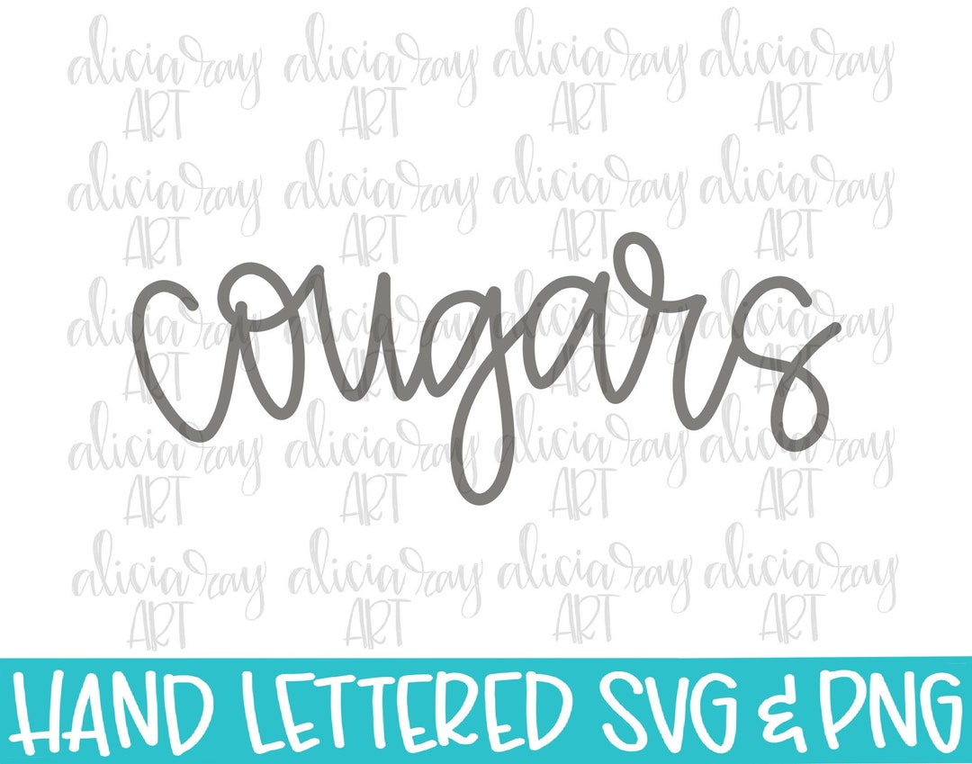 Cougars Hand Lettered SVG PNG File | Mascot School Spirit | Hand Drawn ...