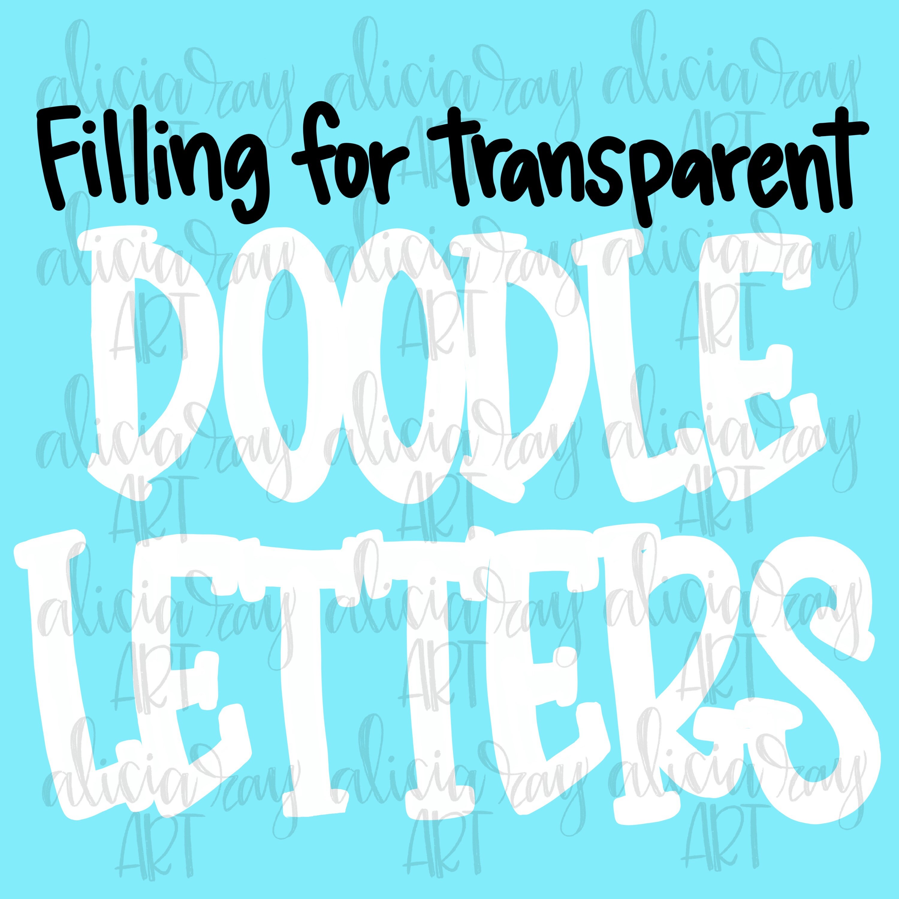 Doodle Letter Filling for Transparent Letters | Hand Drawn Alphabet ...