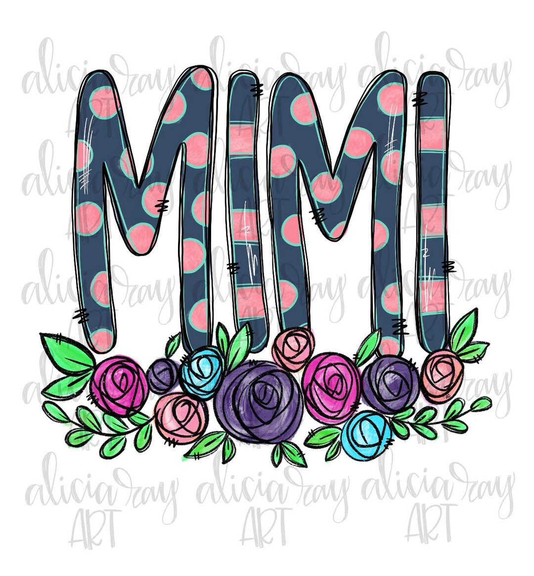 Mimi Sublimation Design | Mother's Day | Hand Drawn | Nana Sublimation ...