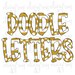 Vegas Gold Doodle Letters Alphabet Hand Drawn Alphabet Alpha Pack ...