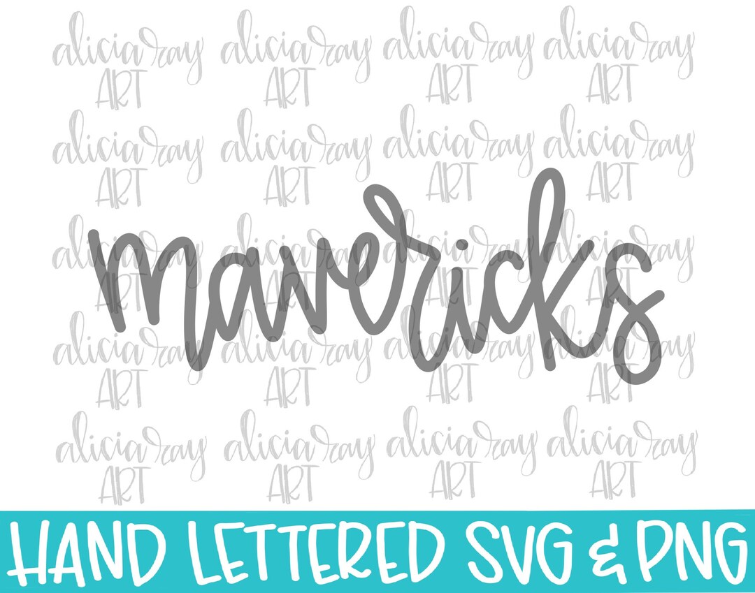 Mavericks Hand Lettered SVG PNG File | Mascot Cut File | Hand Drawn ...
