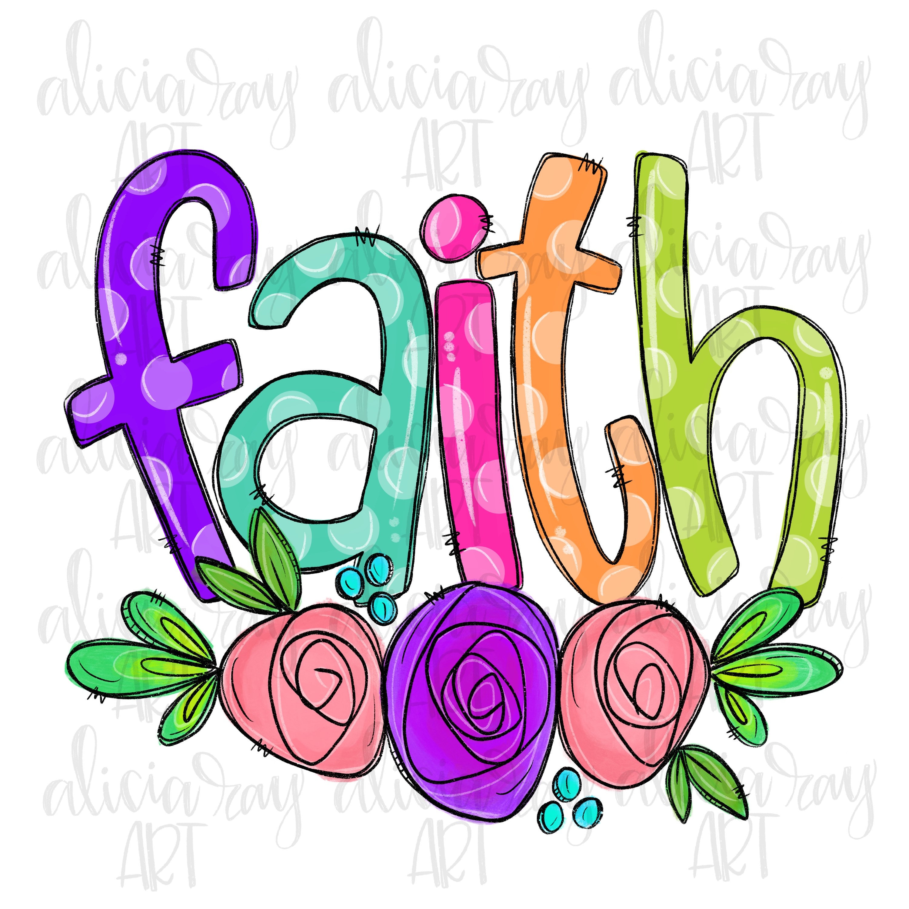 Faith PNG Design Sublimation Digital Download Hand Drawn | Etsy