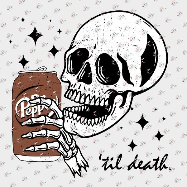 Til Death Soda Png - Etsy