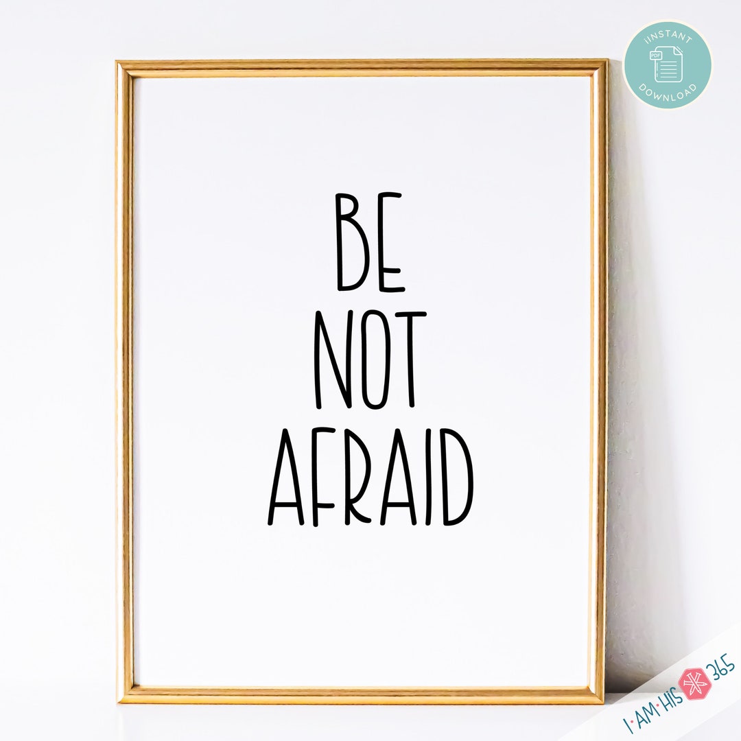 Catholic Art Print: Be Not Afraid Prayer (PDF Download) - Etsy