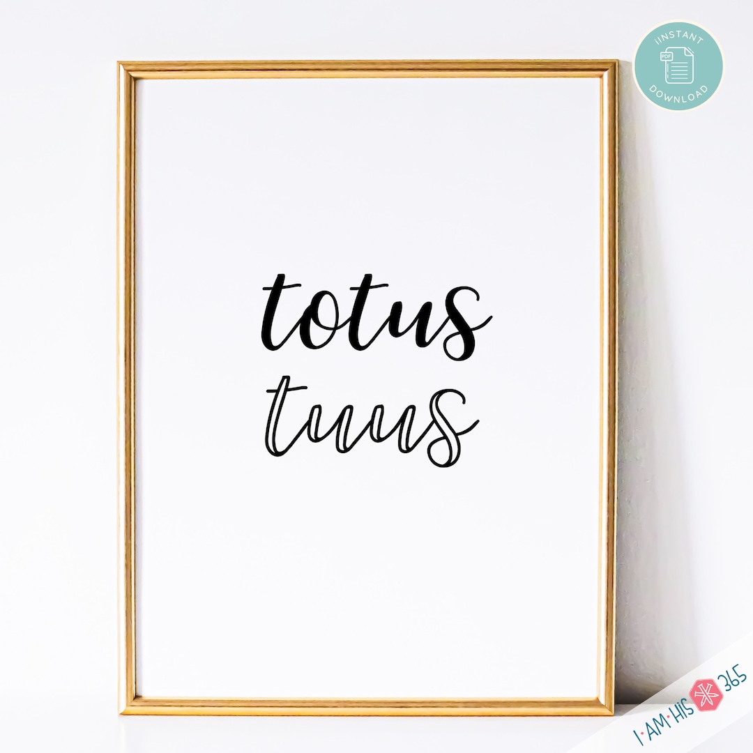 Catholic Art Print | Totus Tuus Prayer Print - Catholic Prayer ...