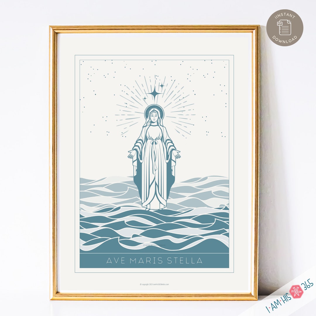 Star of the Sea | Maris Stella Art Print, Hail Mary Print, Blessed ...