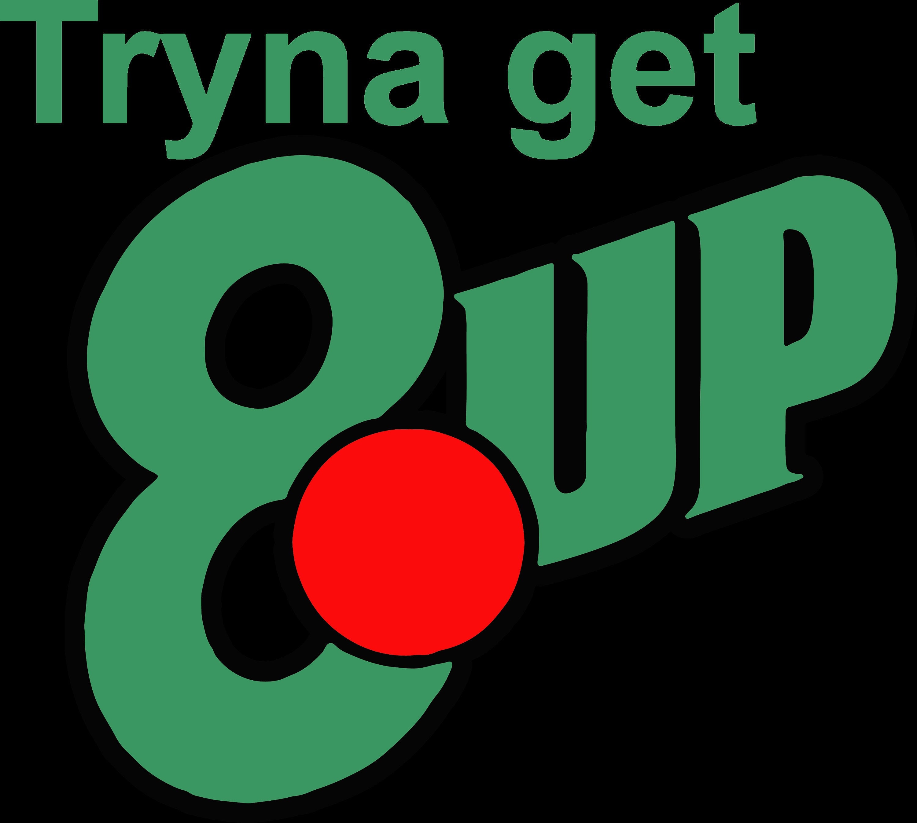 Tryna Get 8up - Etsy