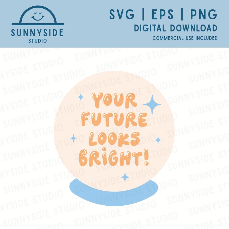 Your Future Looks Bright Sticker Instant Download, Digital Download ...