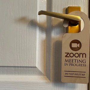 Zoom Meeting in Progress Do Not Disturb Engraved Wooden Door Hanger ...