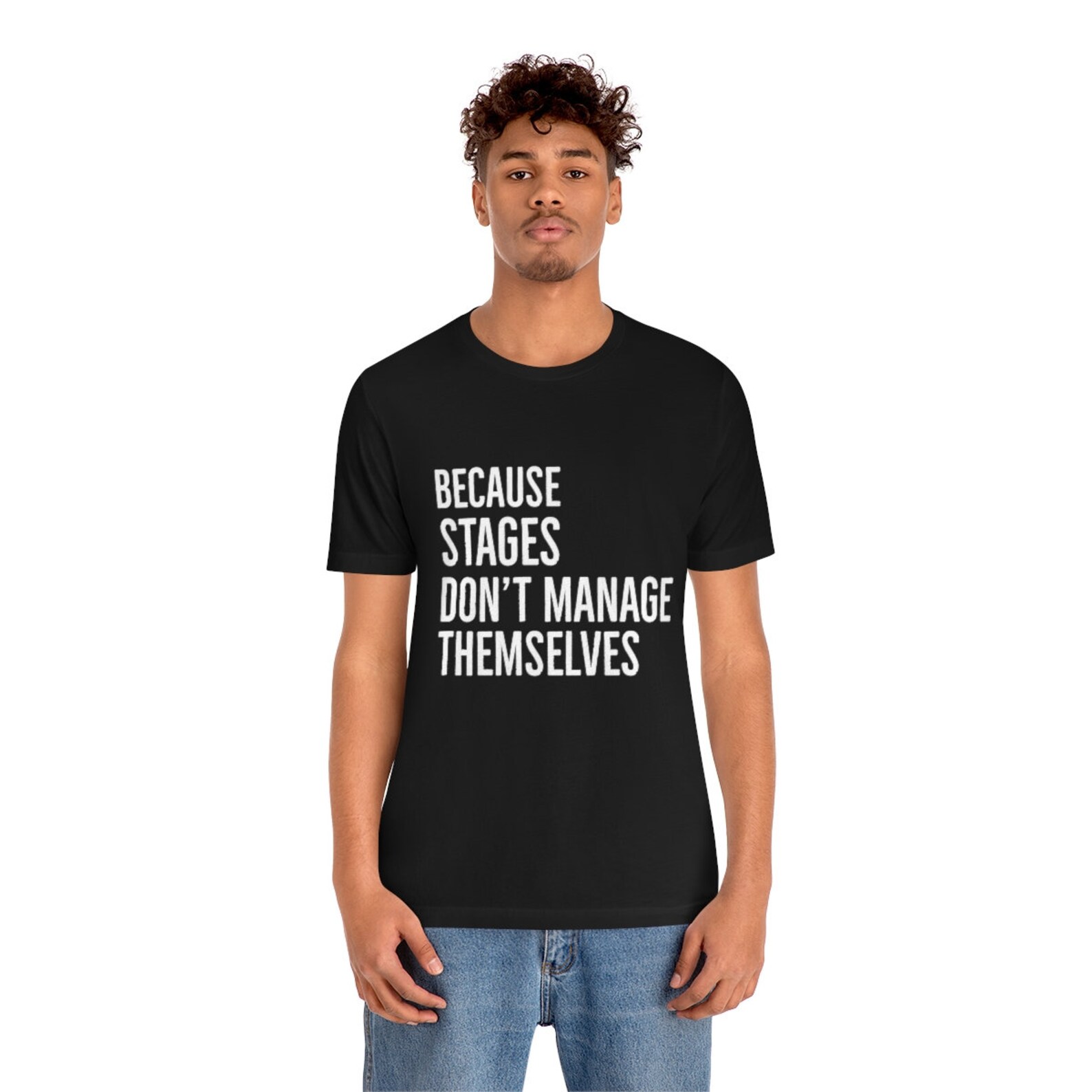 Funny Stage Manager Shirt, Stage Manager Gift, Tech Week Shirt, Theater ...