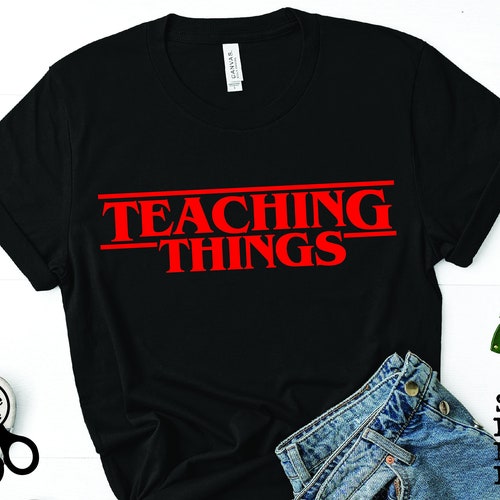 Teaching Things Funny Teacher Shirt Svgpngdxfpdf Clip Art - Etsy