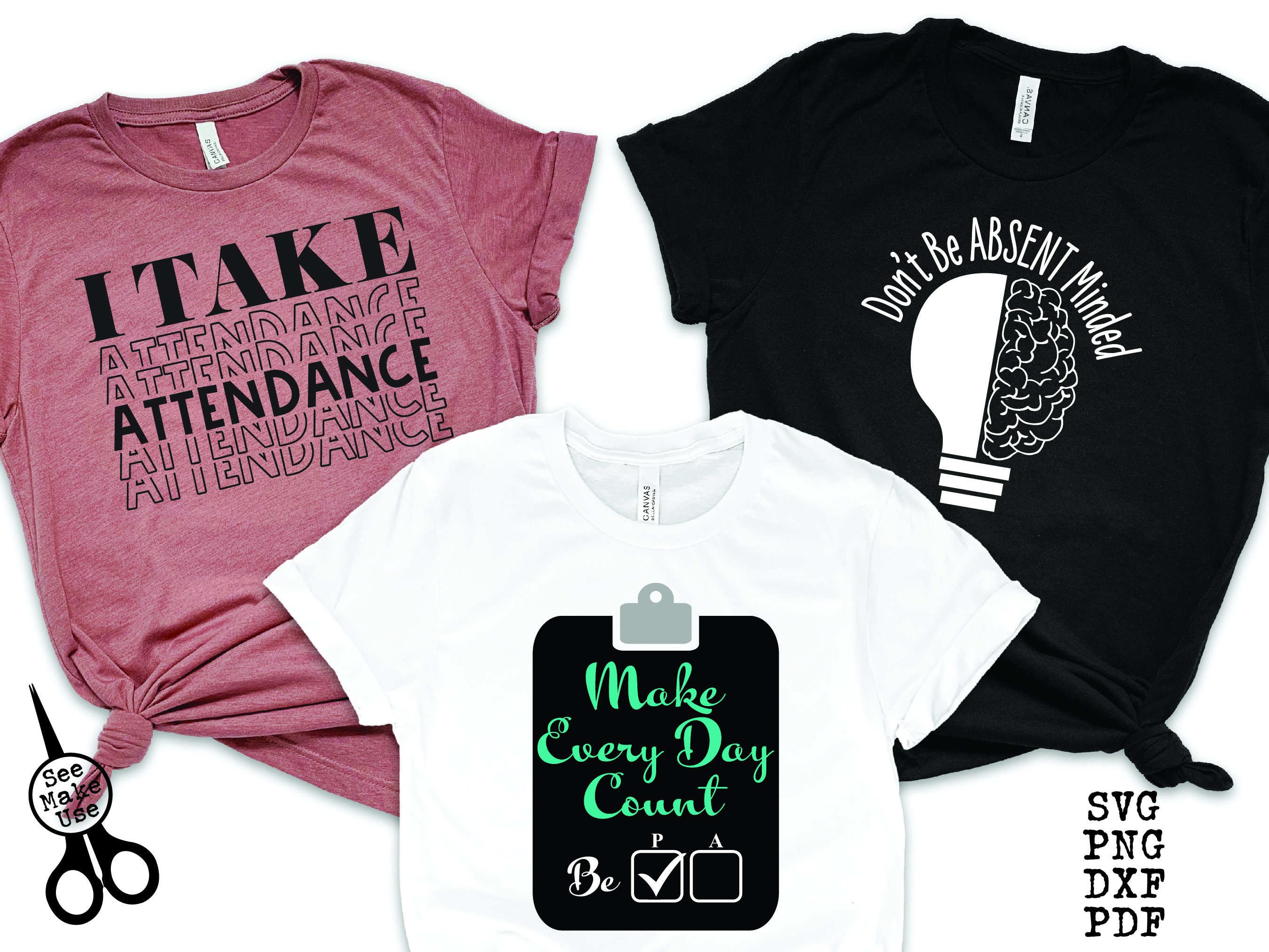 Attendance Shirt Bundle 3 Svg|png|dxf|pdf Clip Art Digital Download ...