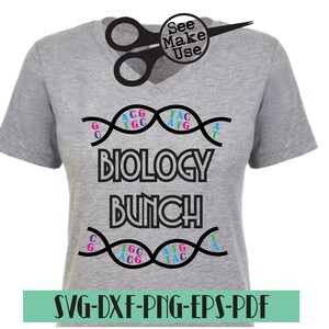 Biology Bunch Team Shirt- Svg, Png, Eps, Dxf, Pdf, Clip Art Digital ...