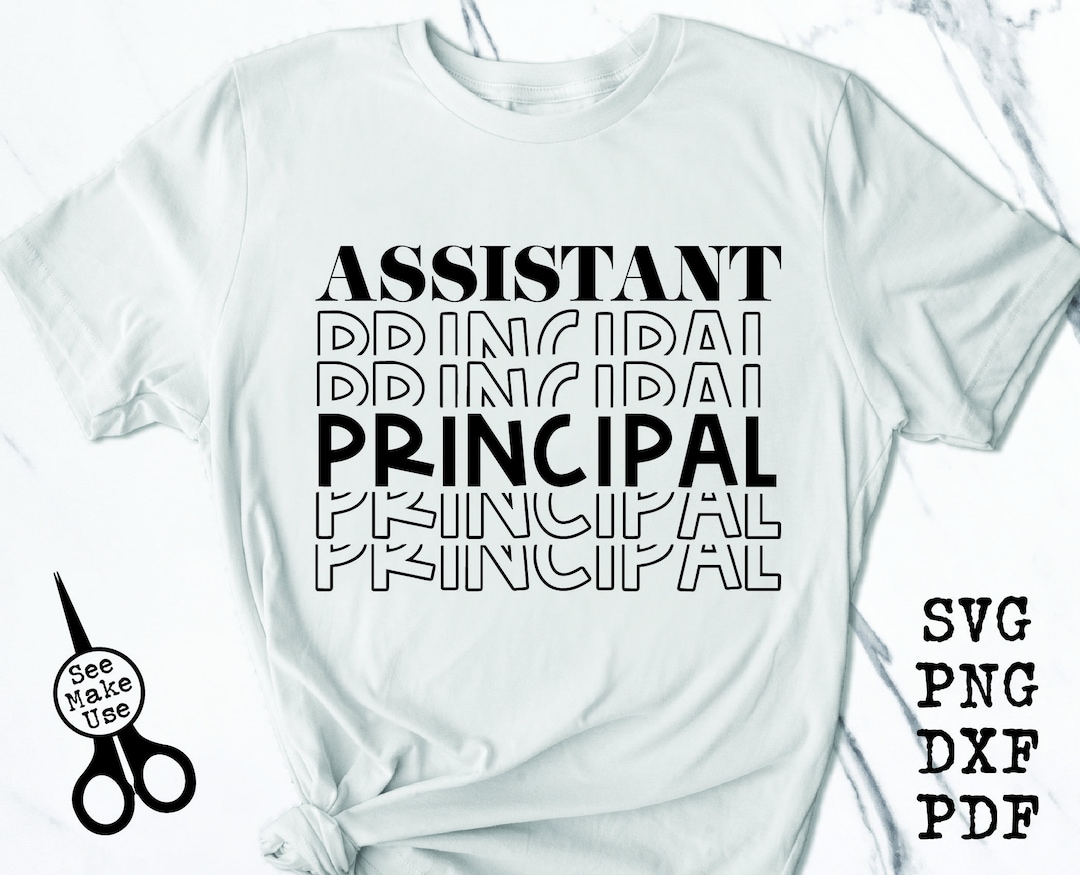 Assistant Principal Shirt Svg|png|dxf|pdf Clip Art Digital Download ...