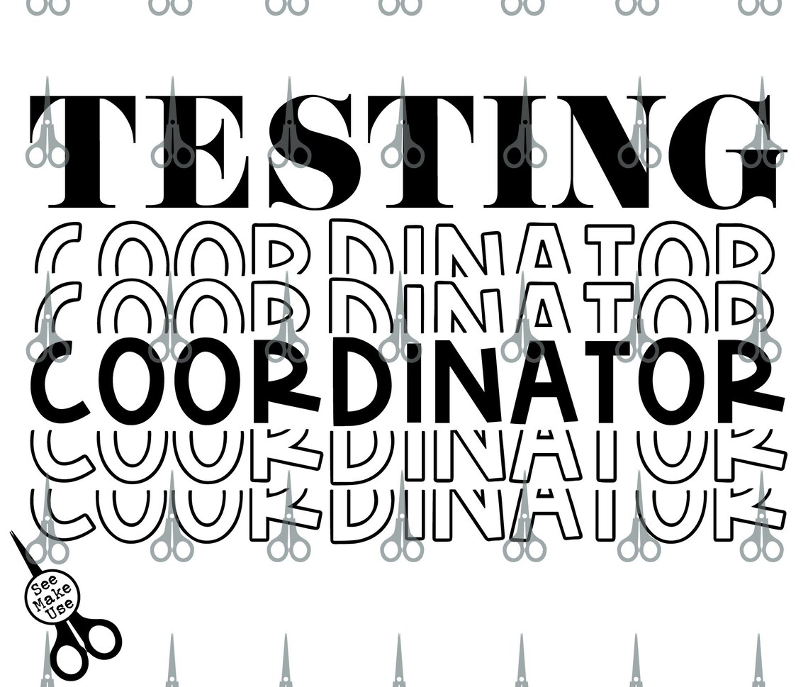 Testing Coordinator Shirt Svgpngdxfpdf Clip Art Digital - Etsy