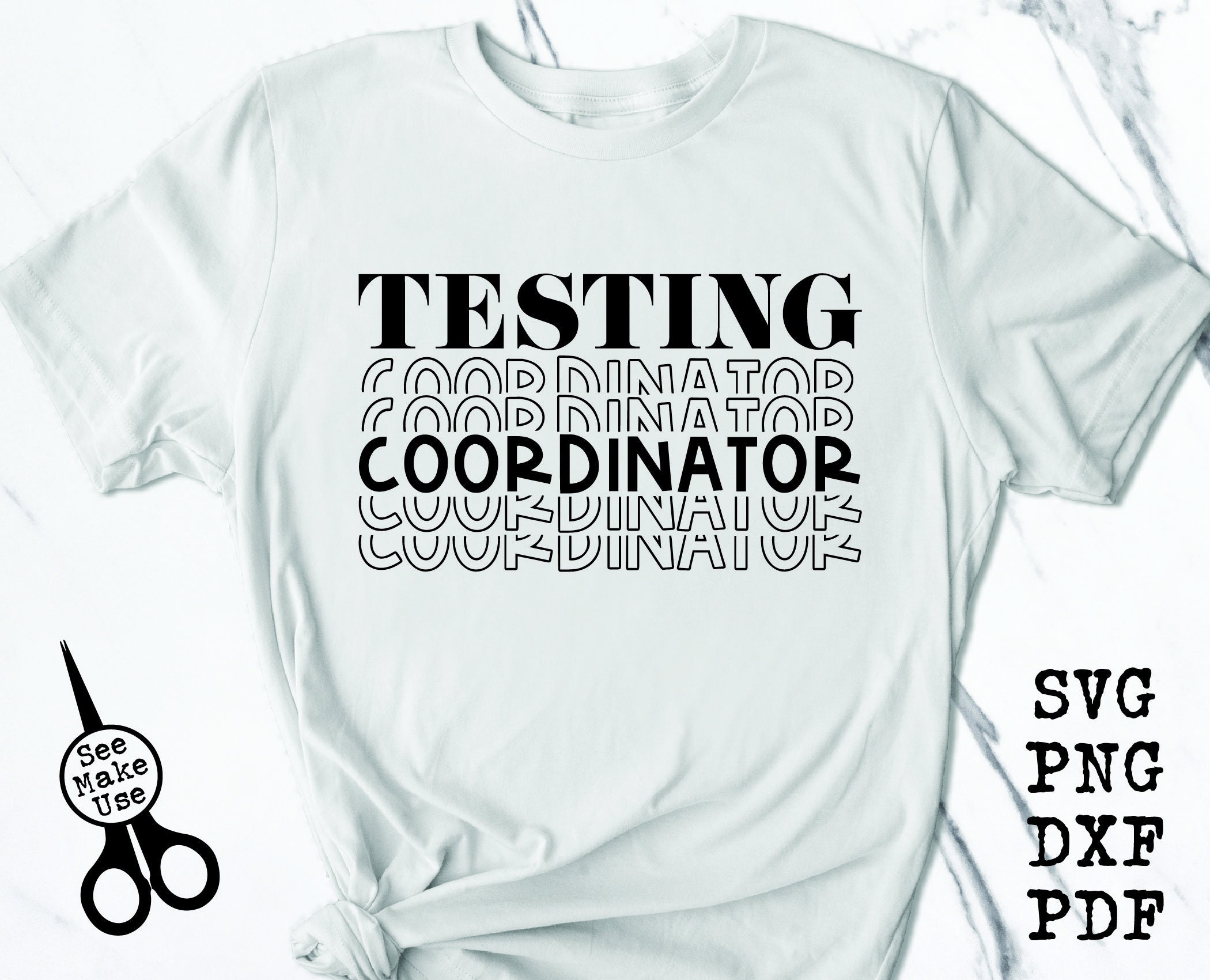 Testing Coordinator Shirt Svg|png|dxf|pdf Clip Art Digital Download ...