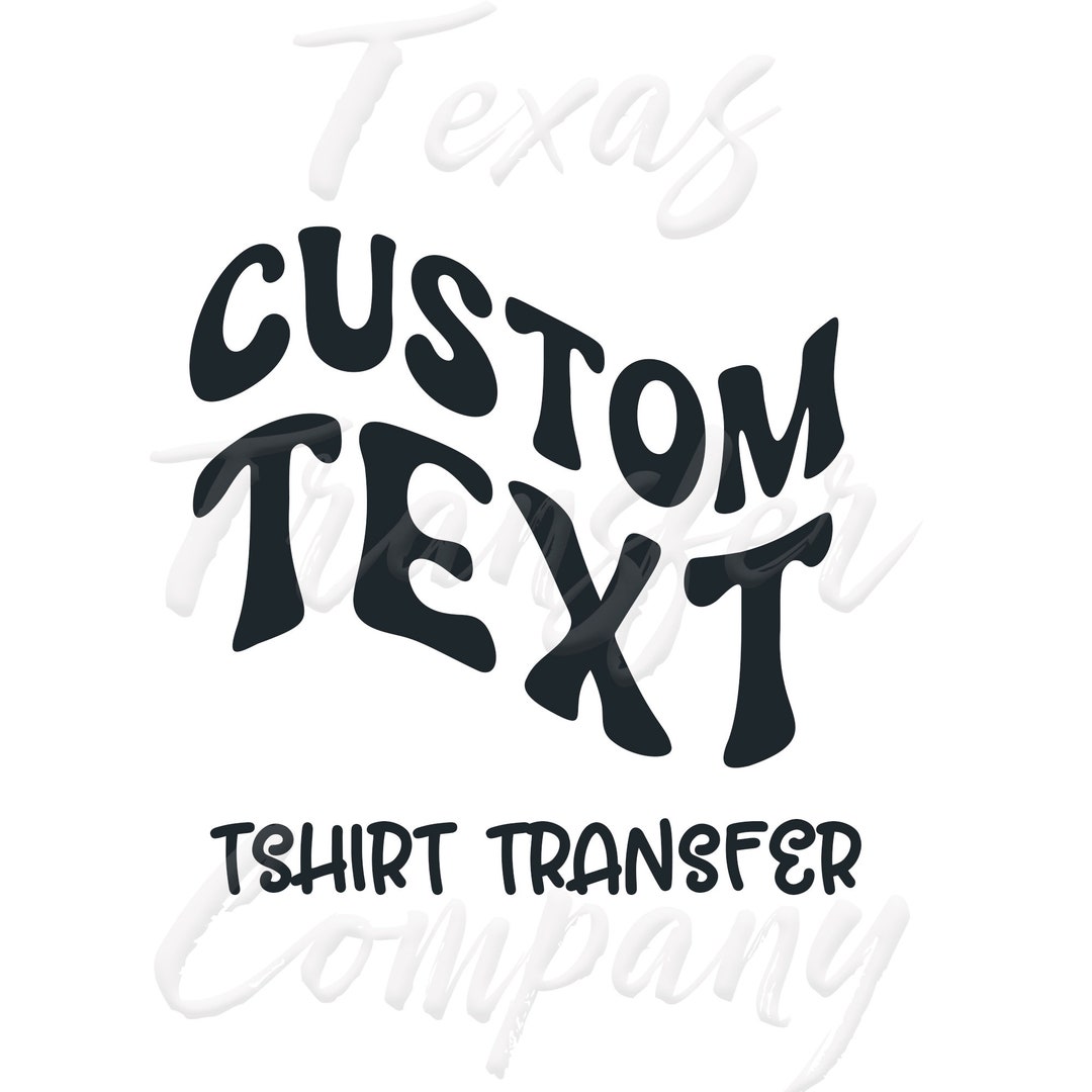 Custom Wavy Retro Text Sublimation Transfer, Cotton Transfer, Tshirt ...