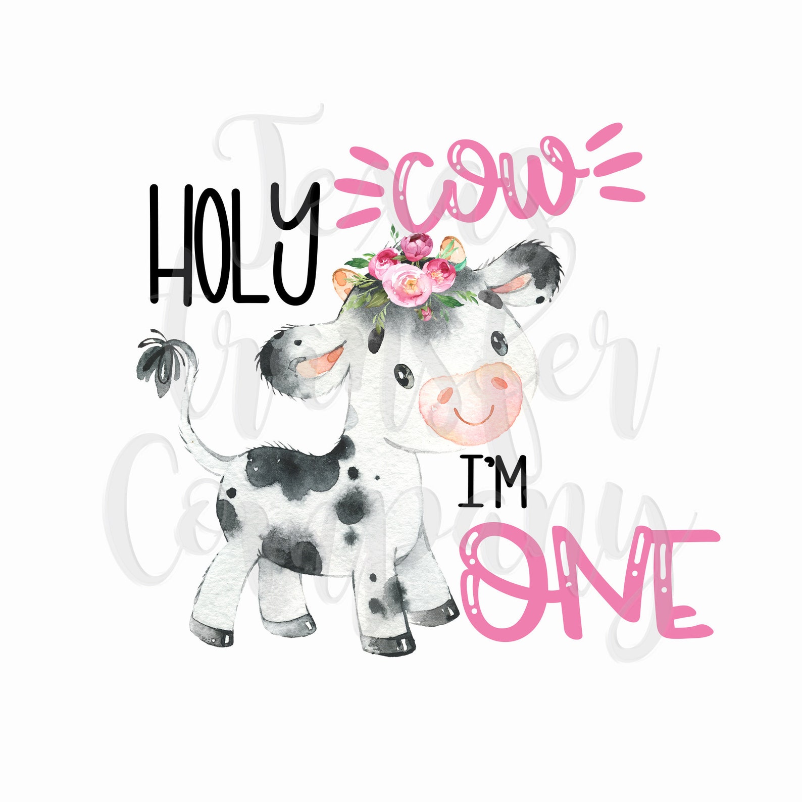 Holy Cow I'm One Digital Download Cow Birthday Png - Etsy