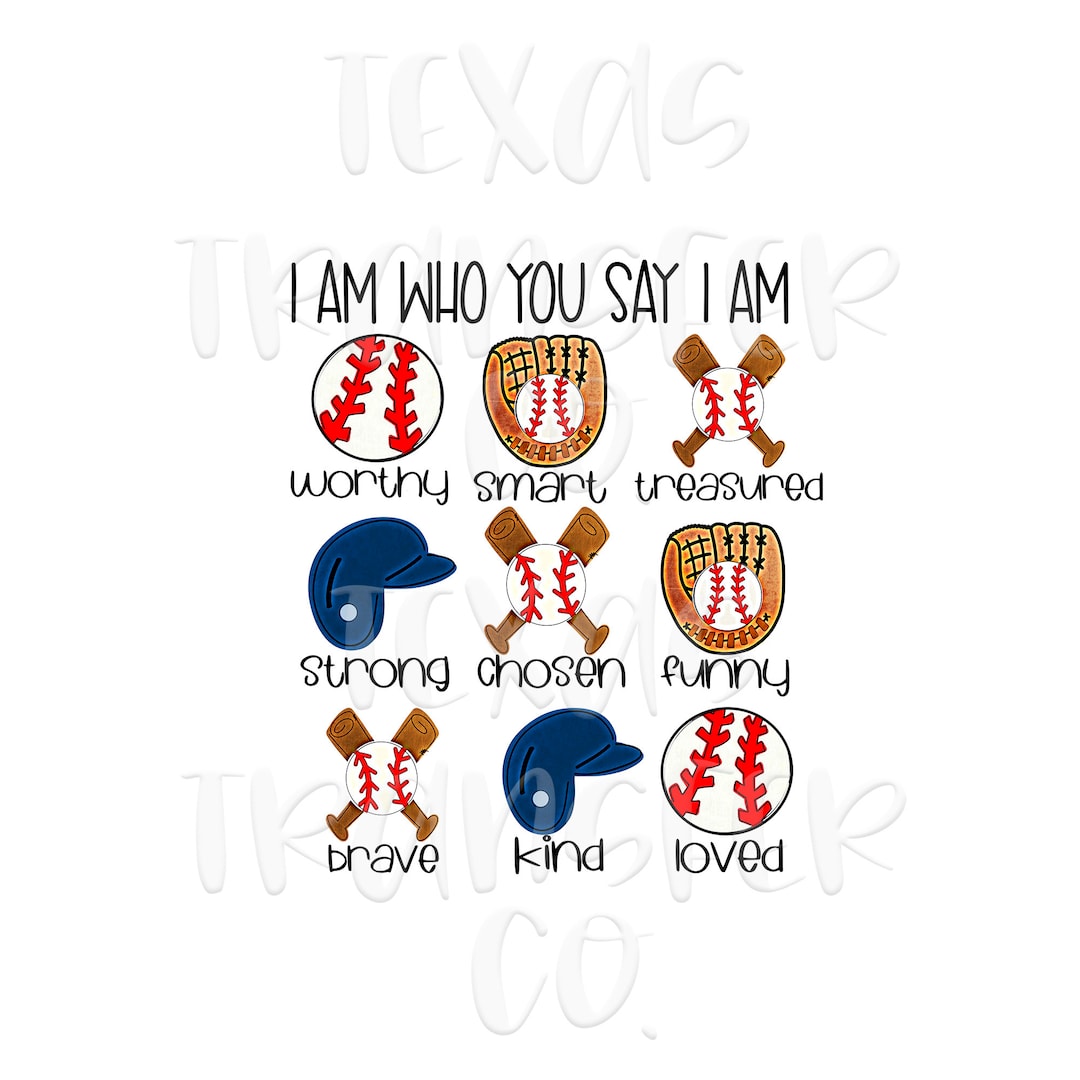 I Am Who You Say I Am Baseball Transfer, Religious Kids Transfer ...