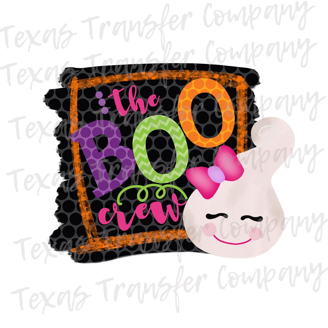 Boo Crew Sublimation Heat Transfer, Cotton Tshirt Transfer, Ready to ...