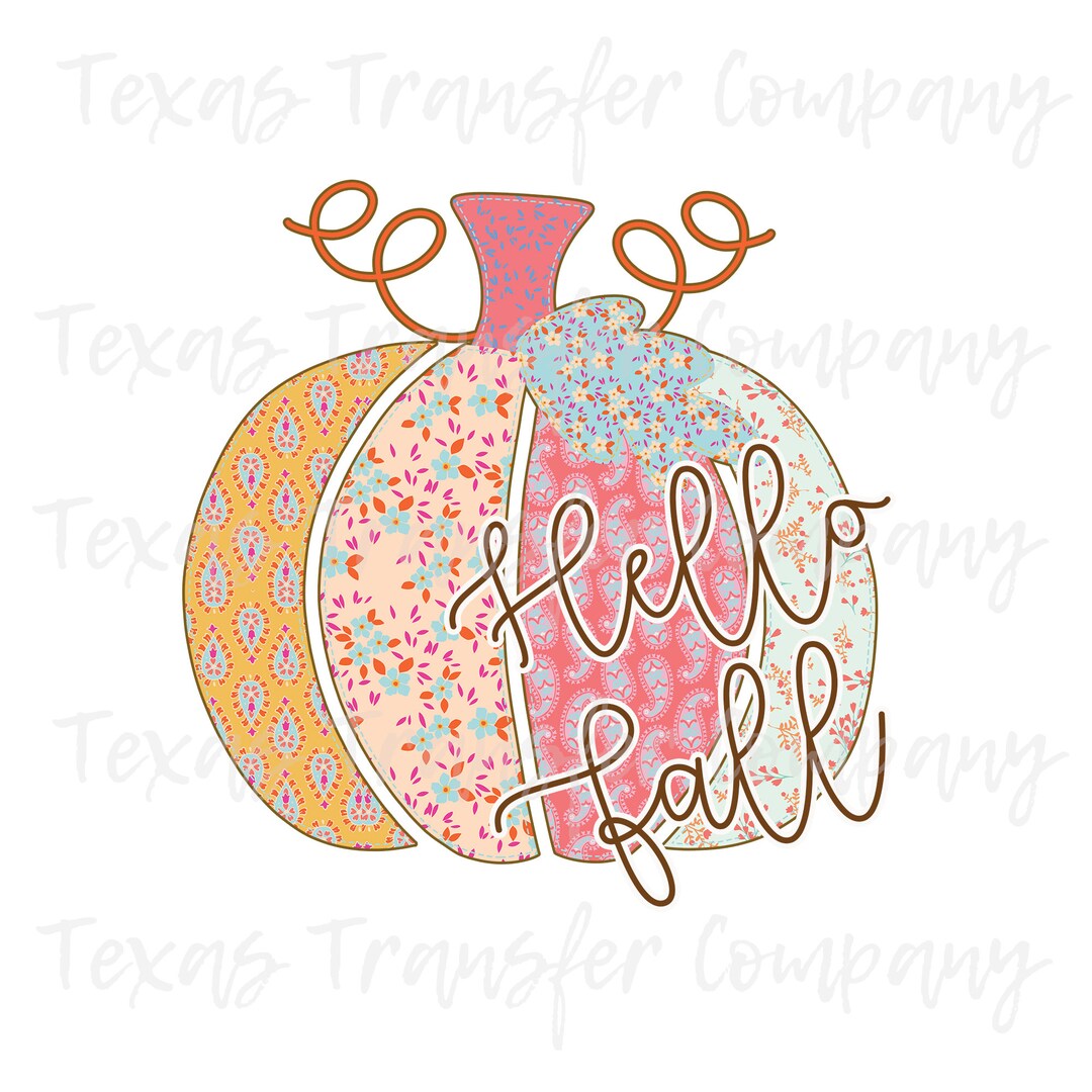 Hello Fall Pumpkin Sublimation Transfer, Cotton Shirt Transfer, Ready ...