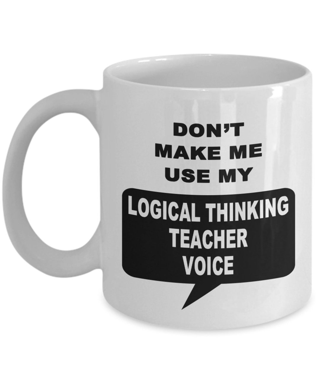 Logic Teacher, Logic Teacher Gift, Logic Teacher Mug, Logic Teacher ...