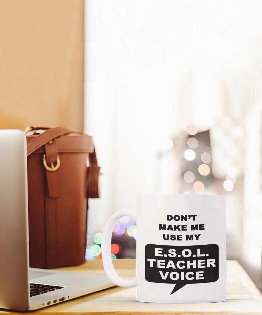 ESOL Teacher, E.S.O.L. Teacher, Esol Teacher Mug, Esol Teacher Gifts ...