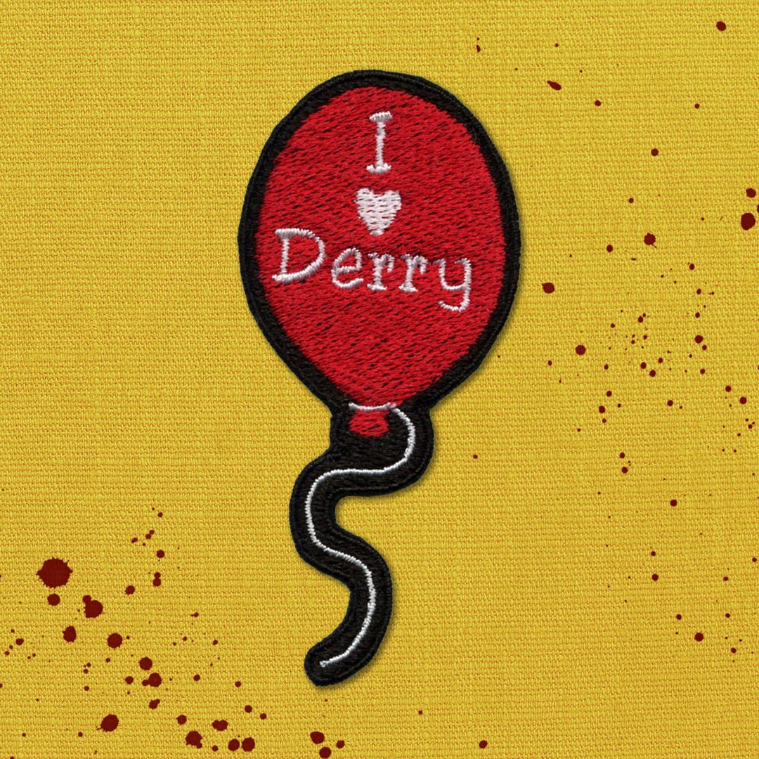 I HEART Derry Balloon Embroidered Patch - Stephen King IT Collectible Book Pennywise Embroidery ...