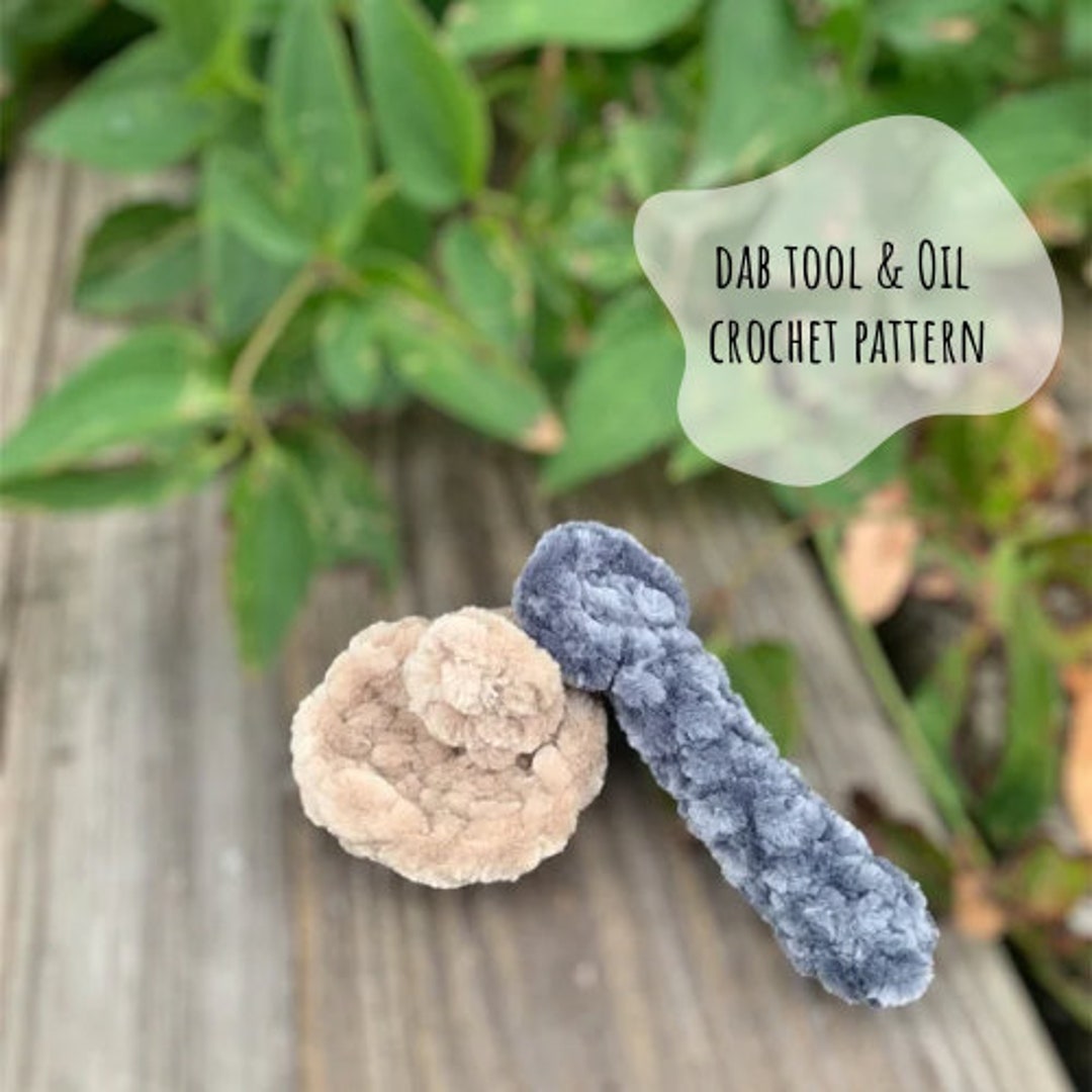 Crochet Pattern | Dab Tool & Wax | Oil Pattern | Alternative Crochet ...