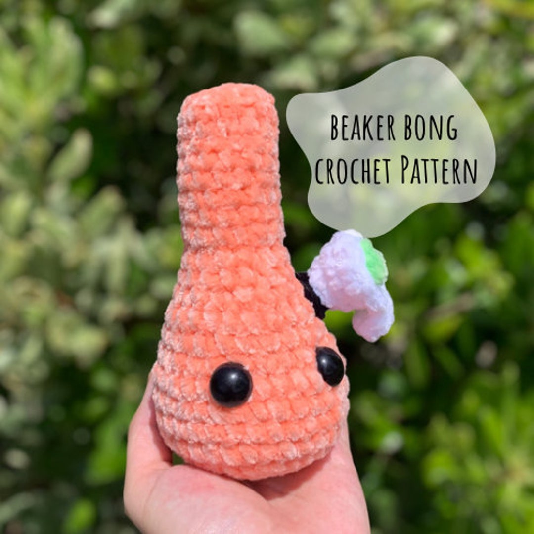Crochet Pattern Beaker Bong Pattern Crochet Beaker Pattern - Etsy