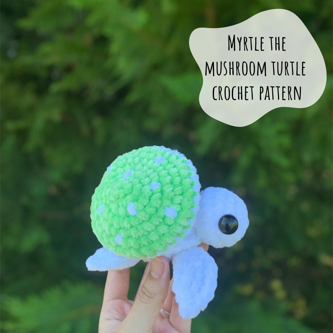 Crochet Pattern | Myrtle the Turtle | Turtle Crochet Pattern | Mushroom ...