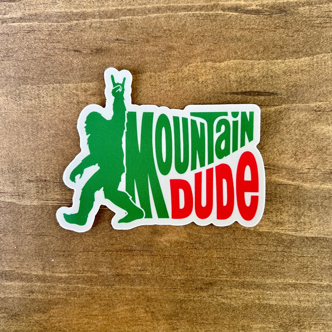 Mountain Dude Bigfoot Sticker - Etsy