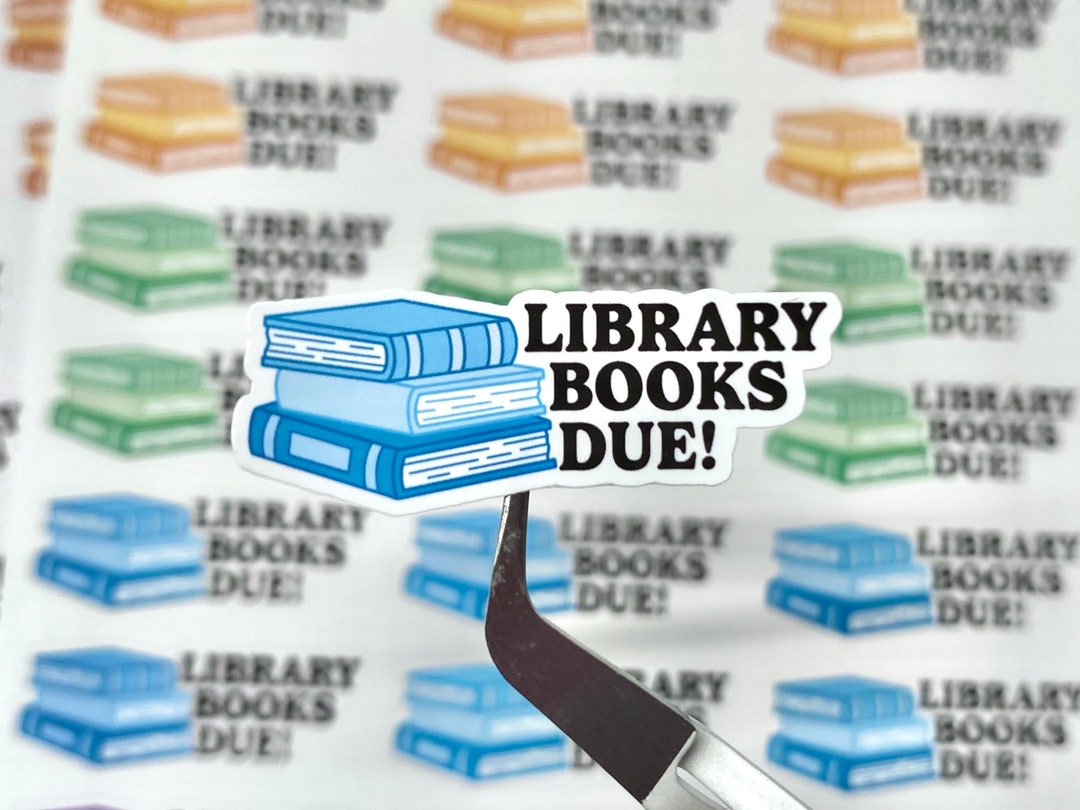 Library Books Due Planner Sticker Sheet | Library Return Book ...