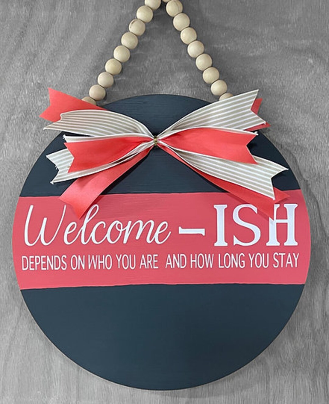 Welcome-ish Sign - Etsy