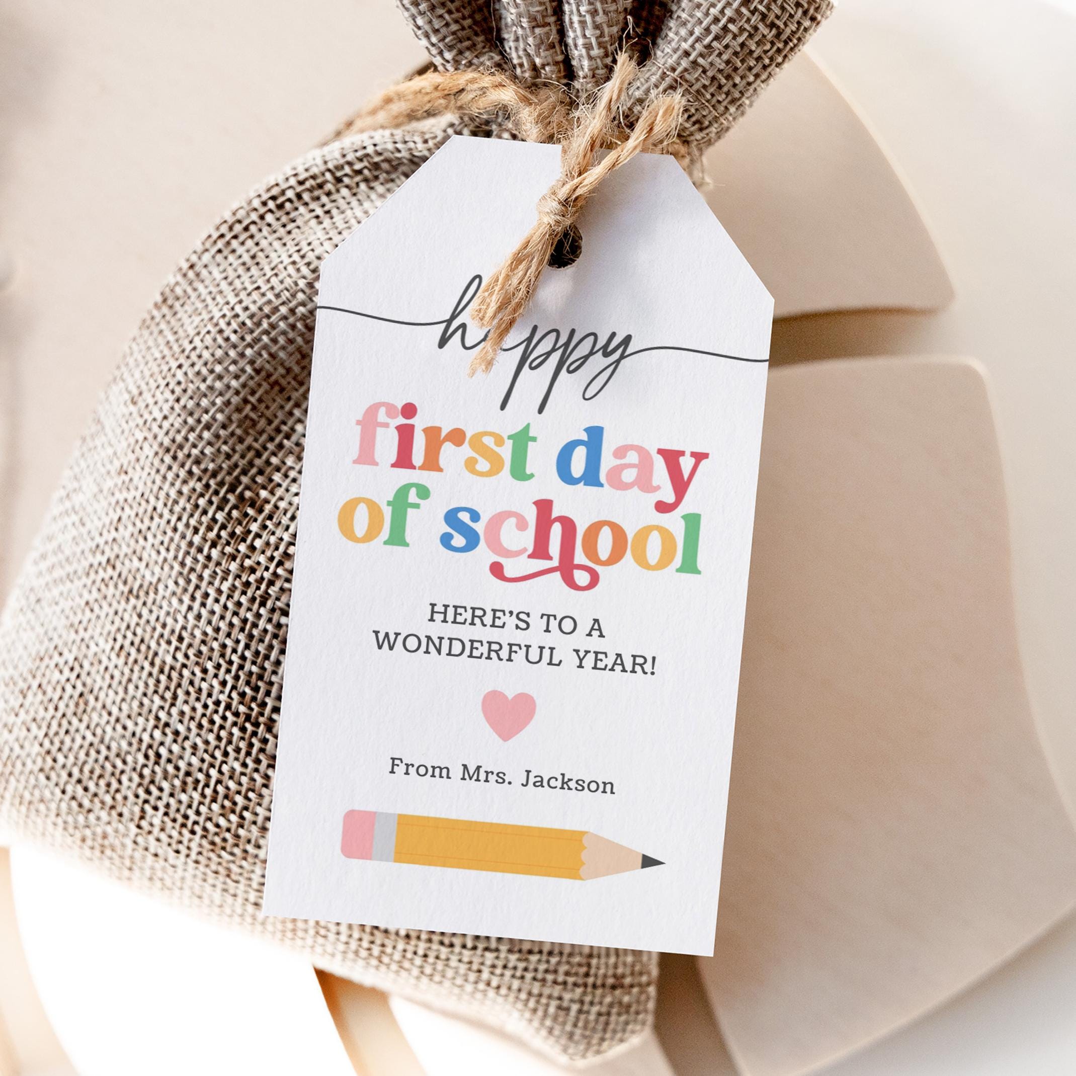 Rainbow First Day of School Tag Template, Printable Back to School Gift ...