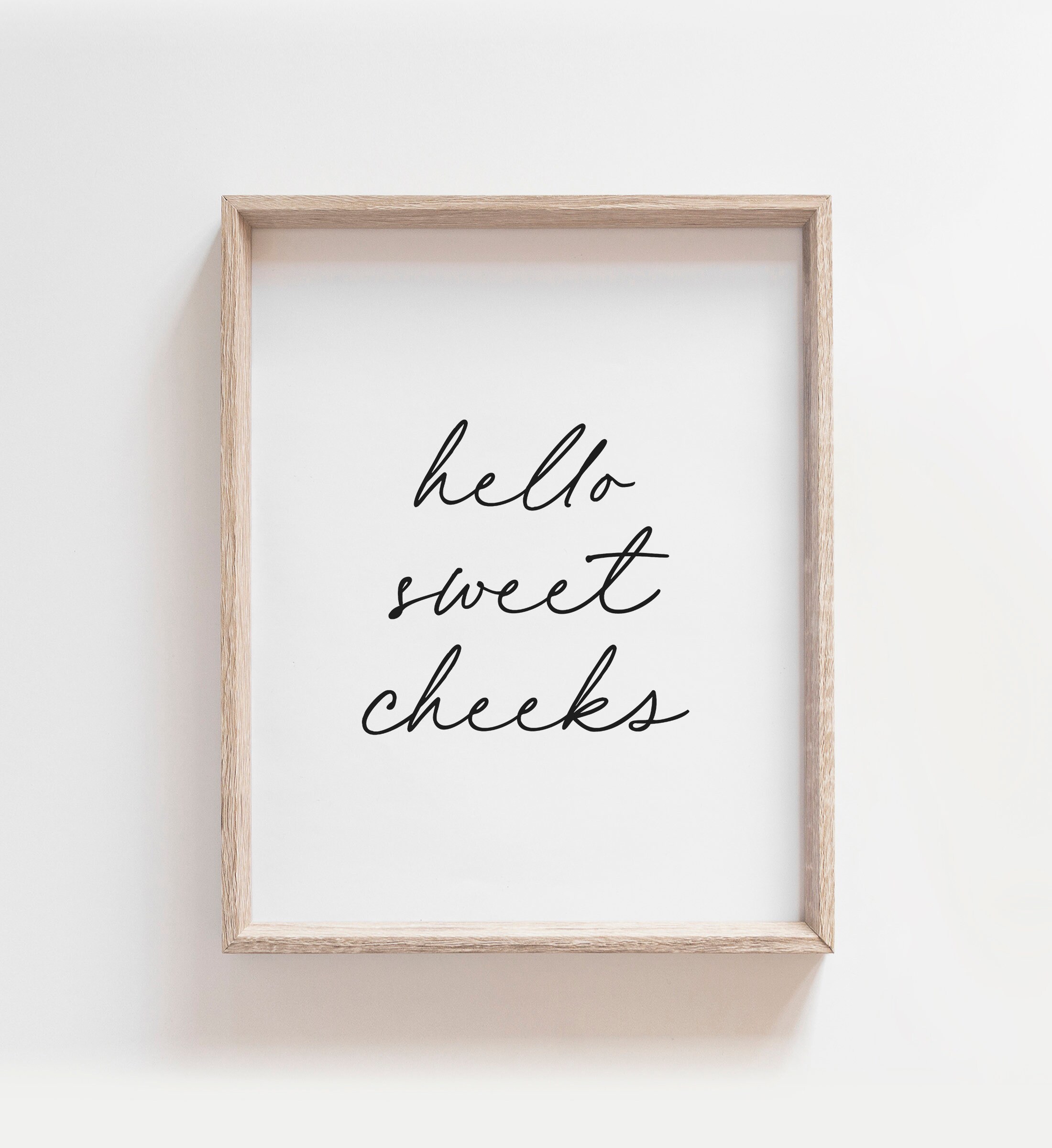 Hello Sweet Cheeks Print PRINTABLE Bathroom Wall Art Funny - Etsy