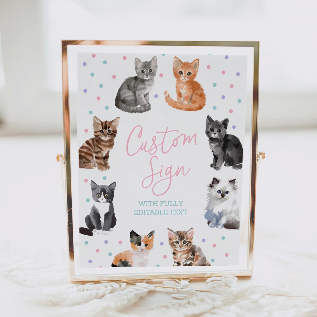 Editable Kitten Birthday Custom Sign Template, Printable Kitty Cat ...