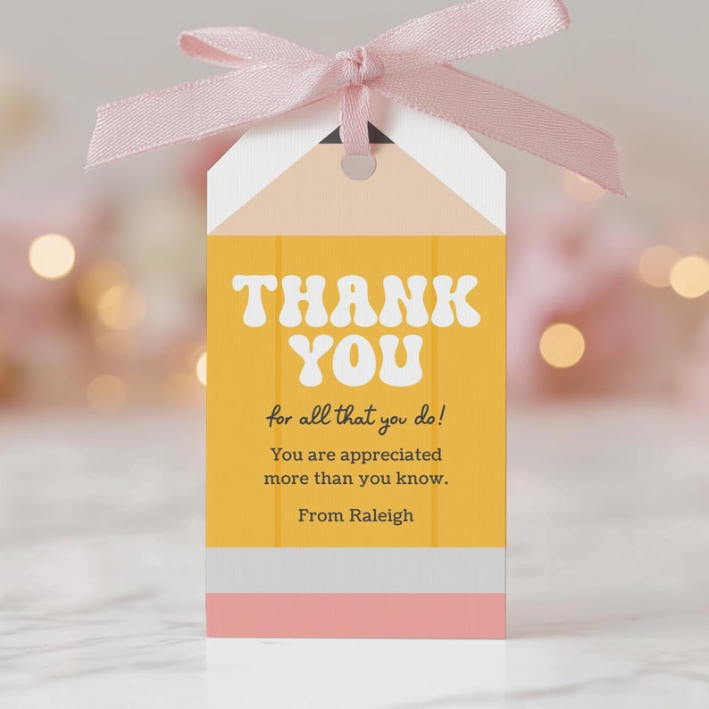 Teacher Appreciation Week Tag Template, Editable Pencil Teacher Gift ...