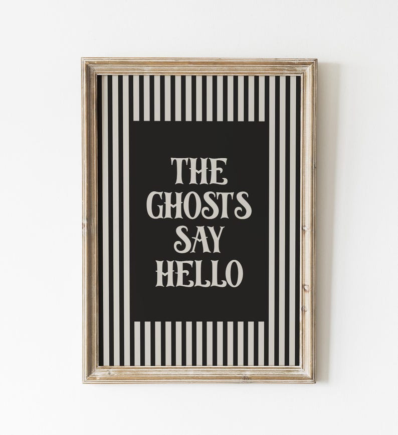 The Ghosts Say Hello Print, Halloween Wall Decor, Printable Halloween ...